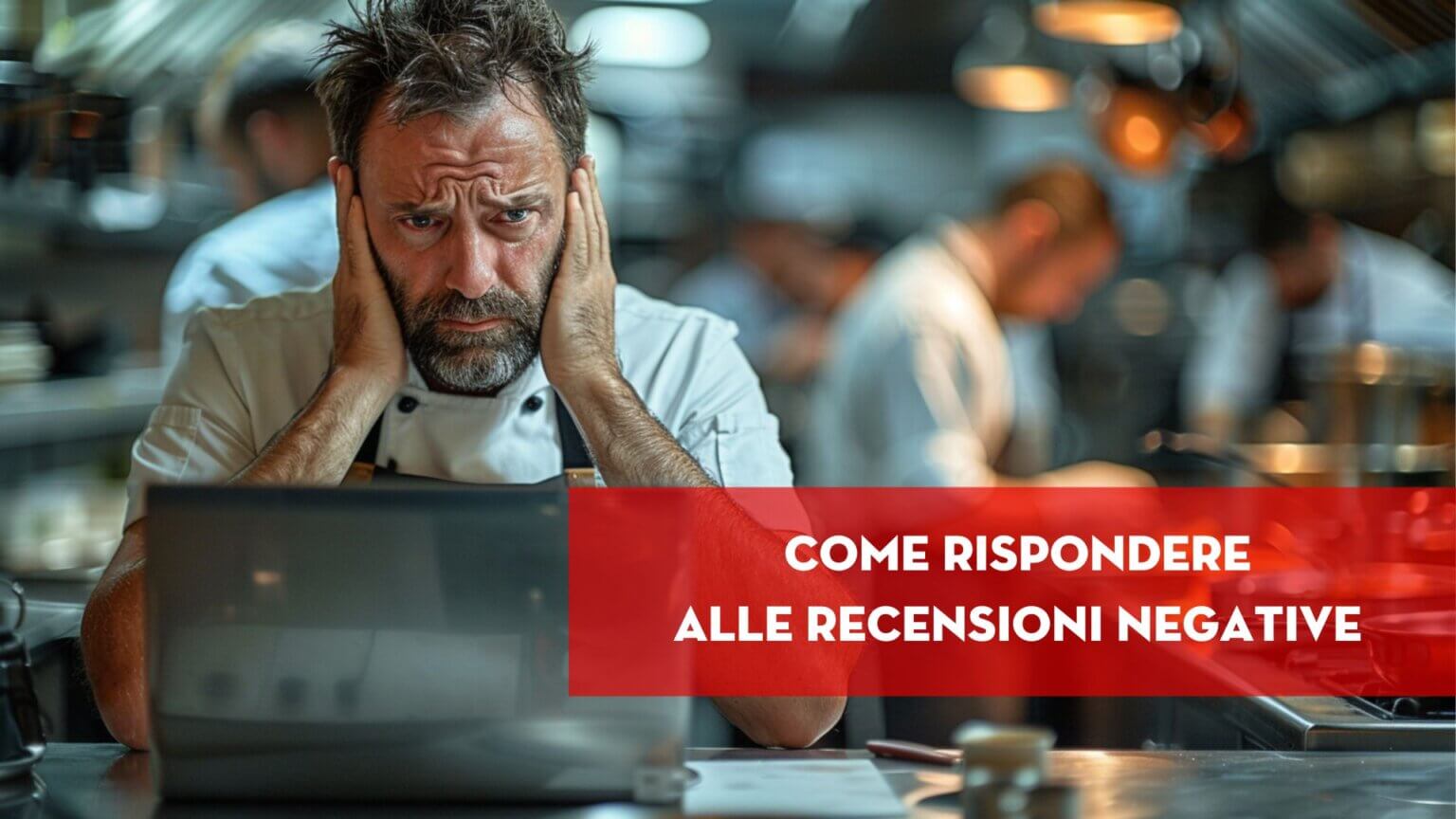 Recensioni Negative: come rispondere | Guida con Esempi